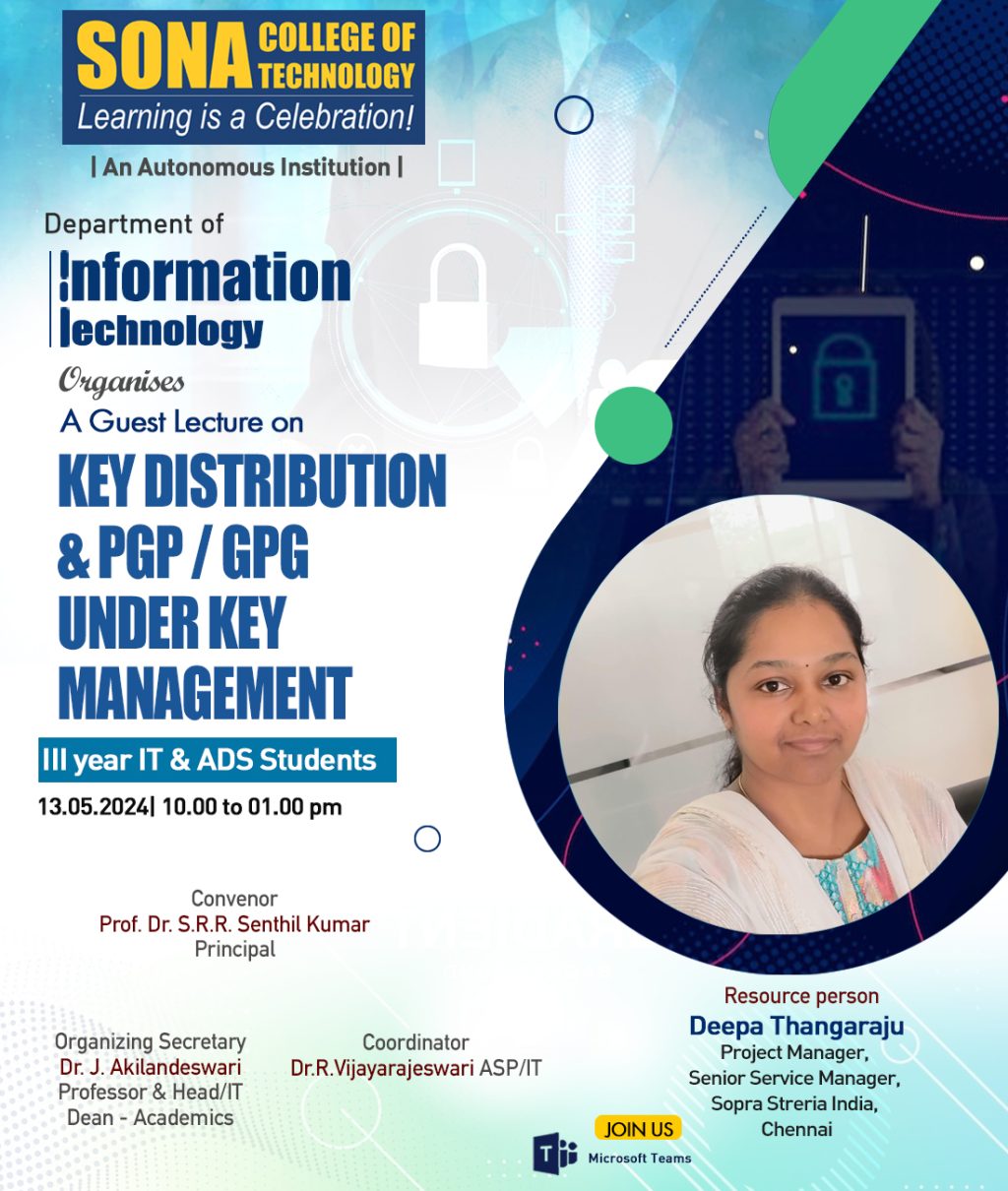 Guest Lecture on Key Distribution & PGP / GPG under Key Management - SONA College of Technology ...